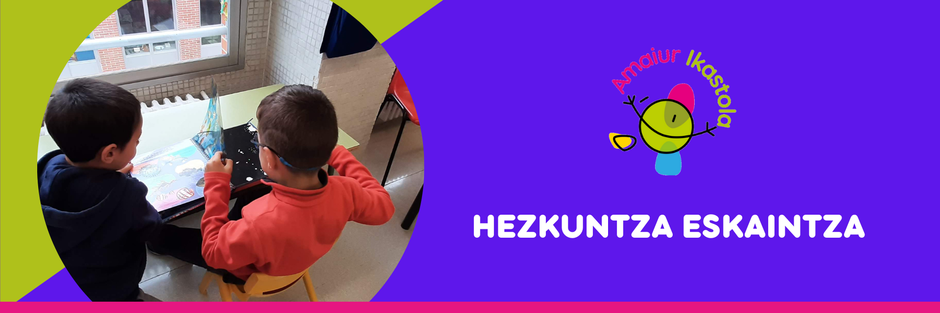 Hezkuntza-eskaintza - Amaiur ikastola - Ikasnova